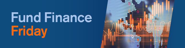 Fund Finance Hiring | June 18, 2026 | Fund Finance Friday